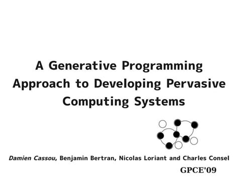 A Generative Programming Approach To Developing Pervasive Computing