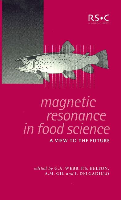 Fast Field Cycling Nmr Applications To Food Magnetic Resonance In
