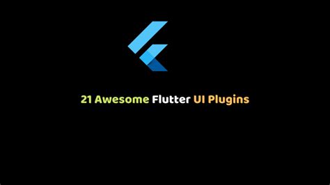 21 Awesome Flutter UI Plugins Dunebook