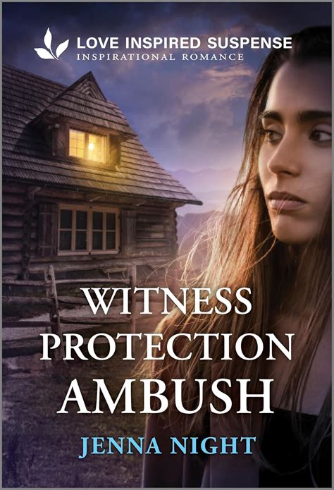 Witness Protection Ambush A Small Town Christian Inspirational
