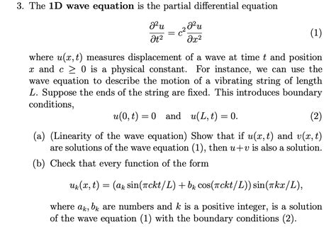 Solved 3 The 1d Wave Equation Is The Partial Differential