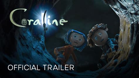 Coraline Official Trailer Landmark Cinemas