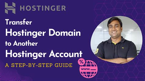 How To Transfer Hostinger Domain To Another Hostinger Account A Step