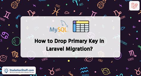 How To Drop Primary Key In Laravel Migration
