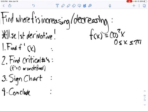 SOLVED Use The Monotonicity Theorem To Find Where The Given Function Is Increasing And Where It