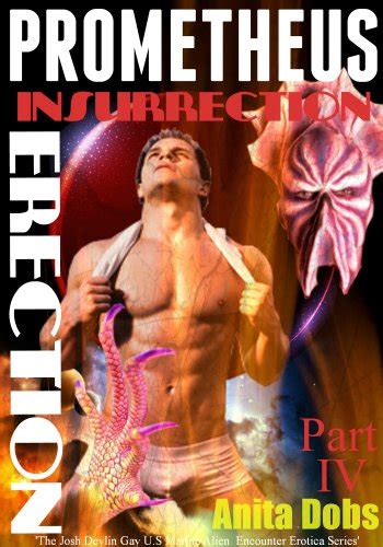 Prometheus Insurrection Erection Part 4 The Josh Devlin Gay Us