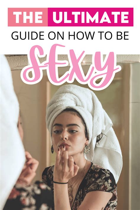How To Feel Sexy Tips For Modern Confidence The Dating Divas