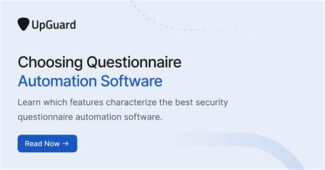 Choosing Security Questionnaire Automation Software Upguard
