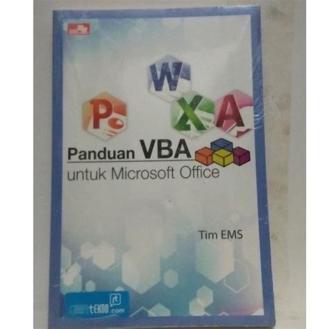 Jual Buku Komputer Buku Panduan Vba Untuk Microsoft Office By Tim Ems
