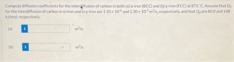 Solved Compute Diffusion Coefficients For The Interciffusion