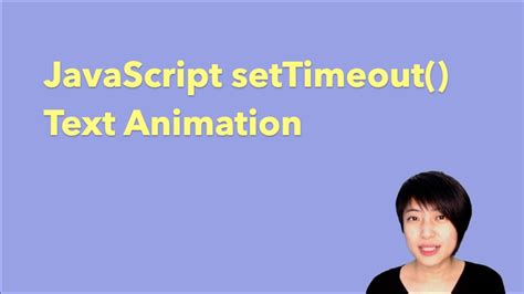 121 Javascript Settimeout Text Animation P5js Tutorial Youtube