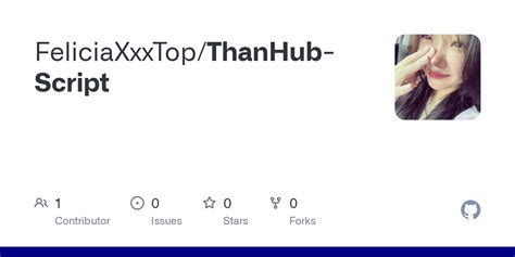 Thanhub Scriptfischlua At Main · Feliciaxxxtopthanhub Script · Github