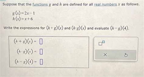 Solved Suppose That The Functions G And H Are Defined For Chegg Com