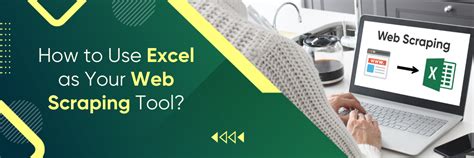How To Use Excel As Your Web Scraping Tool