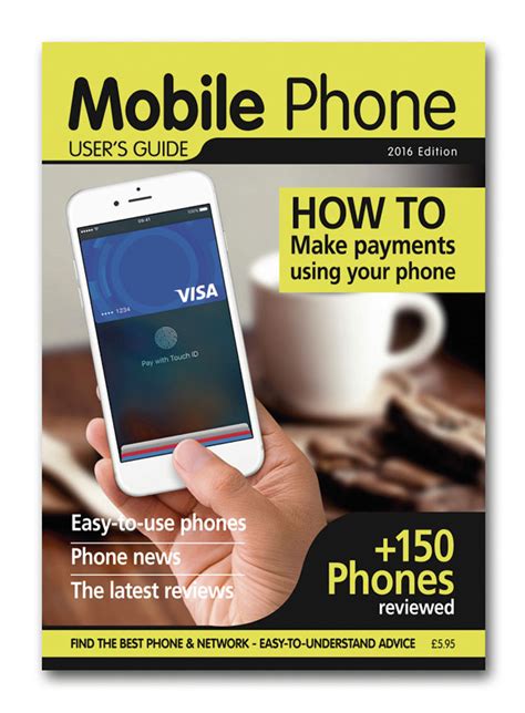 Mobile Phone Users Guide 2016 Back Issue Radio Reviews Tv Advice
