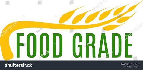 Food Safe Material Sign Food Grade Stock Vector Royalty Free 2226311743 Shutterstock