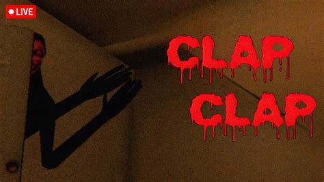 If You Clap You Dead Clap Clap New Indie Horror Game Youtube