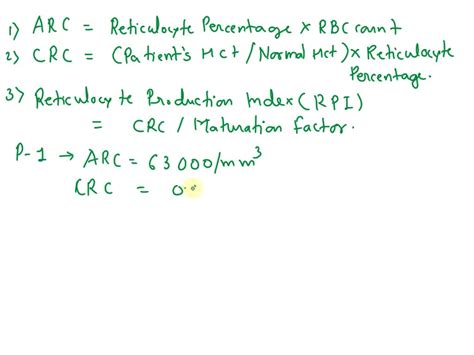 Calculate The Arc Crc And Rpi For A Patient With 1 8 Retic Count A
