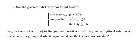 solved 4 use the gradient kkt theorem to fail to solve