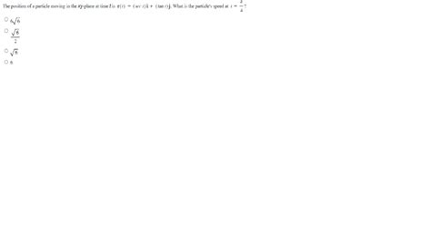 Solved The Position Of A Particle Moving In The Xy Plane At Chegg