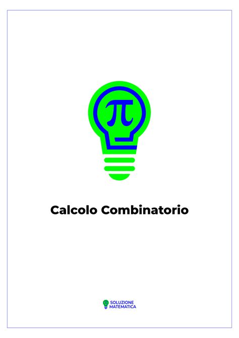 Calcolo Combinatorio 02 Soluzione Matematica
