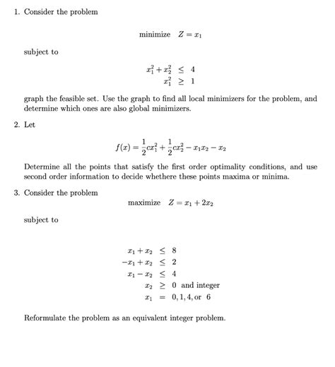 Solved Consider The Problem Minimize Z Subject To X Chegg Com