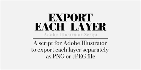 Github Crnimlasexport Each Layer Aiscript A Script For Adobe