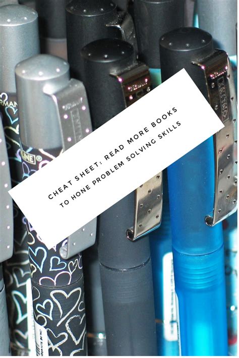 Cheat Sheet Read Books To Hone Problem Solving Skills The Invisible