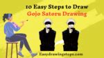 10 Steps To Draw Gojo Satoru Drawing Easy Drawing