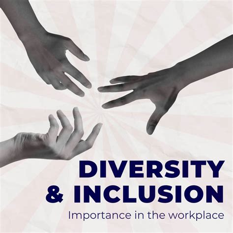 Why Is Diversity And Inclusion Important In The Workplace