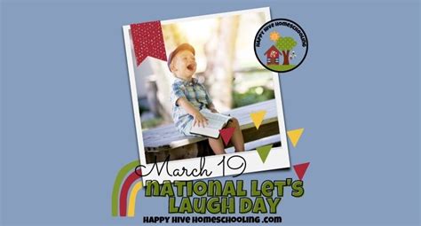 National Lets Laugh Day Happy Hive Homeschooling