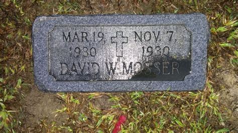 David W Mosser 1930 1930 Mémorial Find A Grave