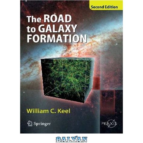 خرید و قیمت دانلود کتاب The Road To Galaxy Formation ترب
