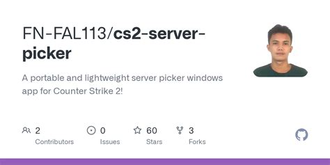 Github Fn Fal113cs2 Server Picker A Portable And Lightweight Server Picker Windows App For
