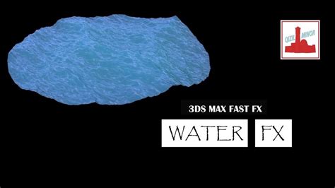3dsmax Water Fx 3dsmax Vfx Water Waves Animation Youtube