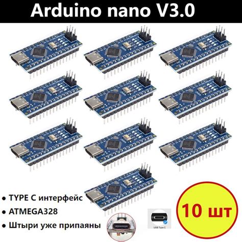 10 шт Arduino Nano V 30 с разъемом Type C Usb Atmega328p Ch340 с припаянными контактами