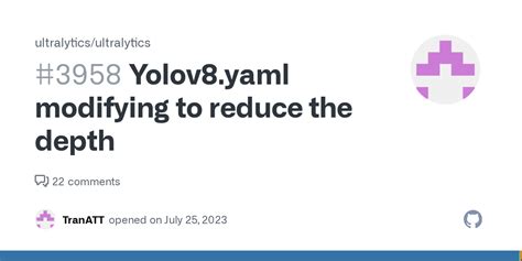 Yolov8yaml Modifying To Reduce The Depth · Issue 3958 · Ultralyticsultralytics · Github
