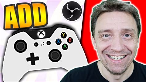 How To Add Gamepad Or Controller To Your Live Streams In Obs Youtube
