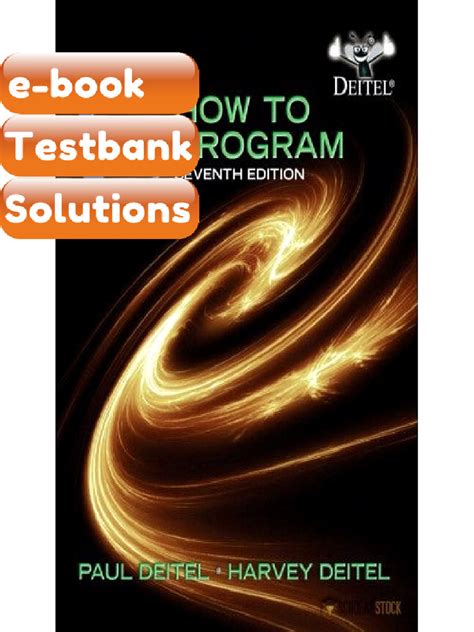 Testbank C How To Program 7e 7th Edition 013299044x Ebook Solutions