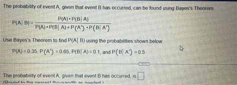 Solved The Probability Of Event A Given That Event B Has Chegg Com