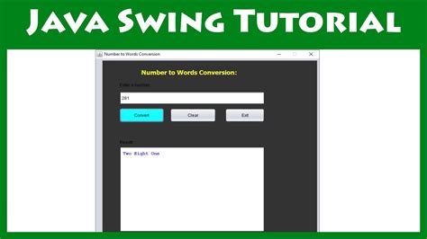 Java Swing Tutorial Number To Words Convertion Learn Java Tutorial Java Gui Youtube