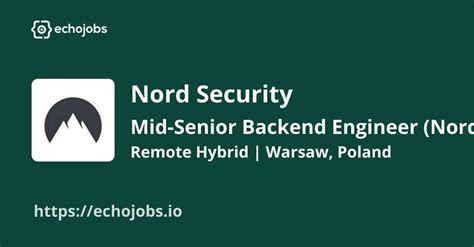 Nord Security Is Hiring Mid Senior Backend Engineer Nord Accounts Warsaw Poland Remote