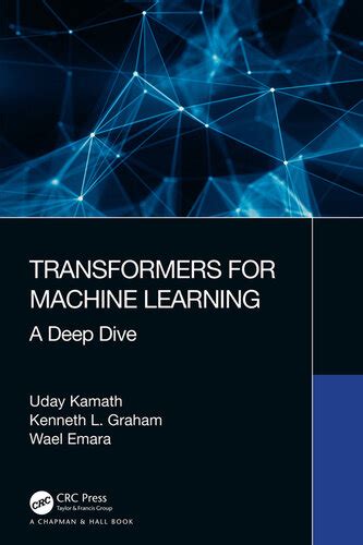 Transformers For Machine Learning Pdf Epub Version Controses Store