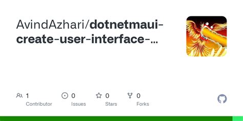Github Avindazharidotnetmaui Create User Interface Xaml