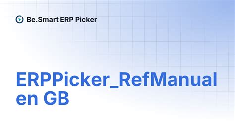 Erppickerrefmanual En Gb Besmart Erp Picker