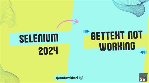 Gettext Method Not Working In Selenium How To Fix Interview Guide Youtube