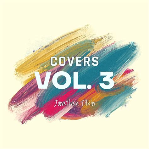 Covers Vol 3 Jonathan Tilkin
