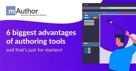 6 Biggest Advantages Of Authoring Tools Mauthor