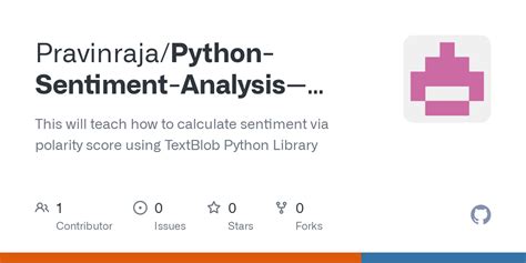 Github Pravinrajapython Sentiment Analysis Polarity Score Nov 2020