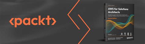 Aws For Solutions Architects The Definitive Guide To Aws Solutions Architecture For Migrating